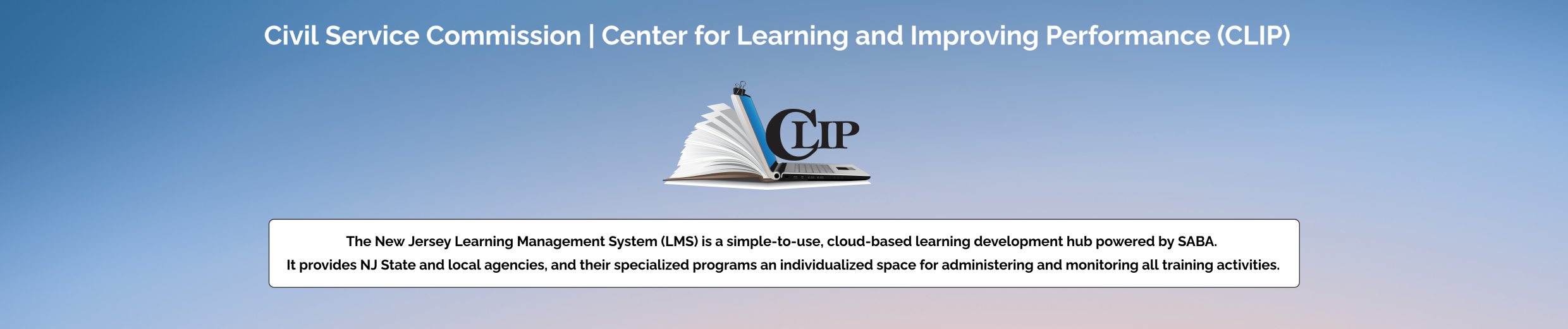 Civil Service Commission | What is available via the LMS?